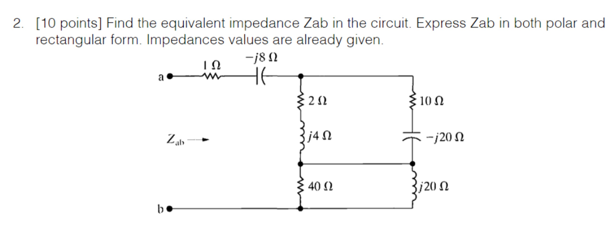 Solved Find the equivalent impedance Zab in the circuit. | Chegg.com