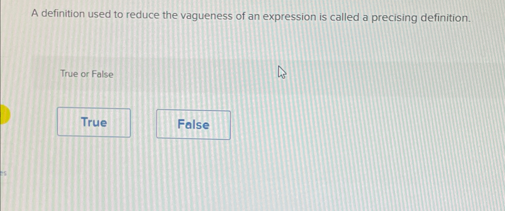 Solved A definition used to reduce the vagueness of an | Chegg.com