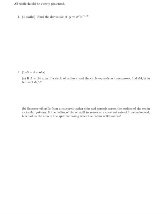 Solved 1. (4 marks) Find the derivitive of y=x2e−1/x 2. | Chegg.com