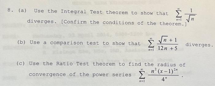 Solved 8. (a) Use the Integral Test theorem to show that | Chegg.com