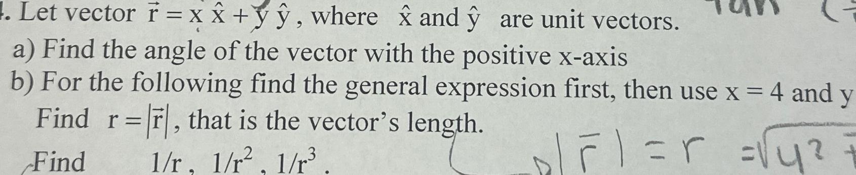 Solved Let vector vec(r)=xhat(x)+yhat(y), ﻿where hat(x) ﻿and | Chegg.com