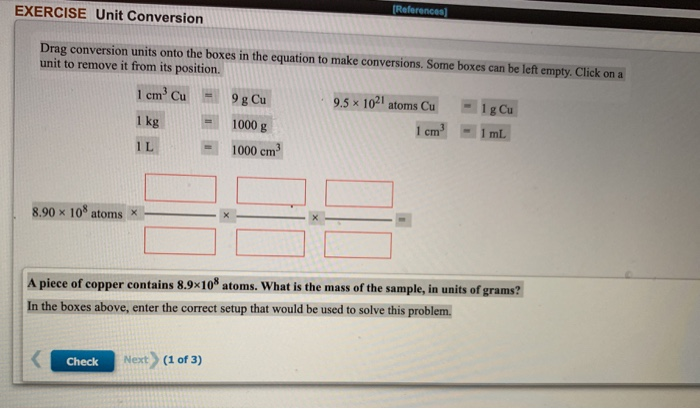 Solved References EXERCISE Unit Conversion Drag conversion | Chegg.com Solved References EXERCISE Unit Conversion Drag conversion | Chegg.com