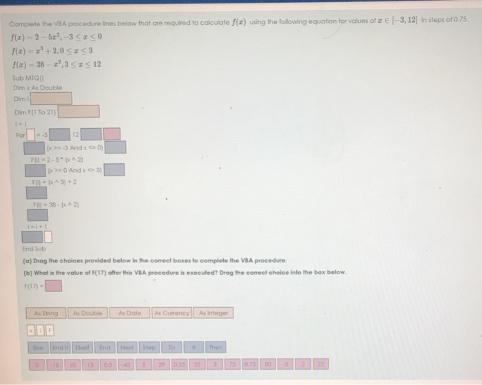 Solved Complete the VBA procedure Ines below that are | Chegg.com