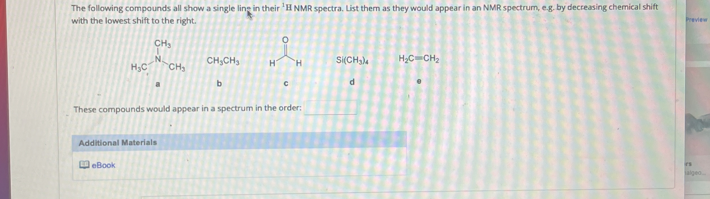 Solved The following compounds all show a single ling in | Chegg.com