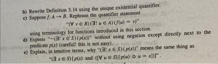 b) Rewrite Definition 3,14 using the unique | Chegg.com