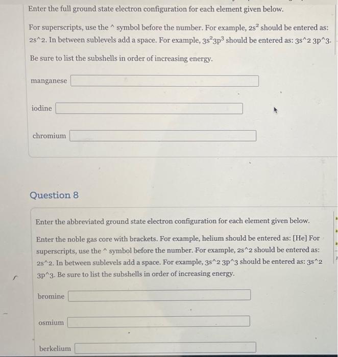 Solved Enter the full ground state electron configuration | Chegg.com