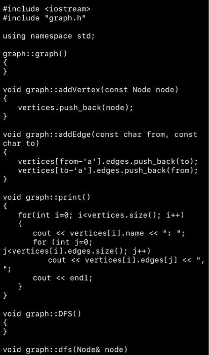 Solved Graph traversal is a very important algorithm to go | Chegg.com