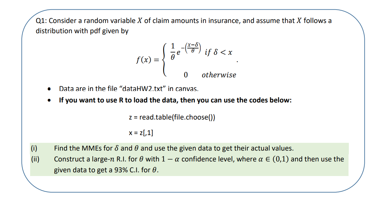 Solved Q1: Consider a random variable X of claim amounts in | Chegg.com