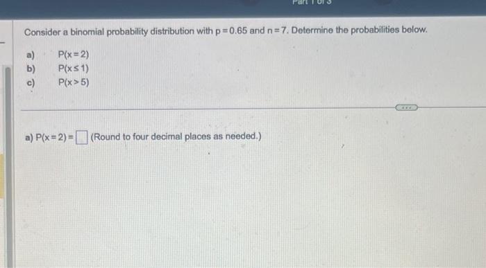 Solved Consider a binomial probability distribution with | Chegg.com