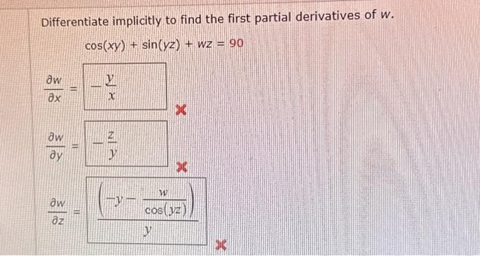 Solved Differentiate implicitly to find the first partial | Chegg.com