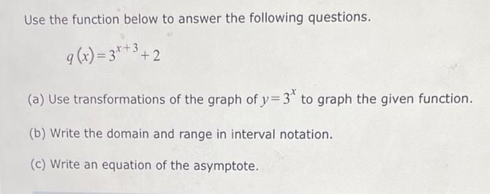 Solved Use the function below to answer the following | Chegg.com