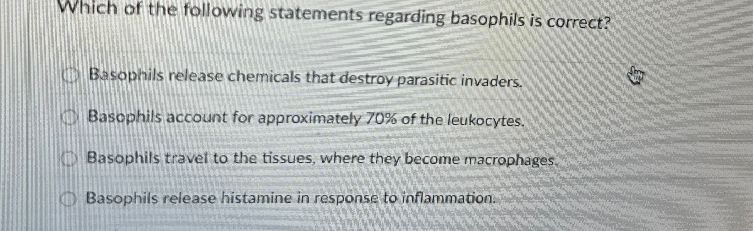 Solved Which of the following statements regarding basophils | Chegg.com