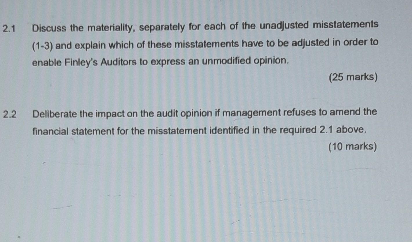 1 Discuss the materiality, separately for each of the | Chegg.com