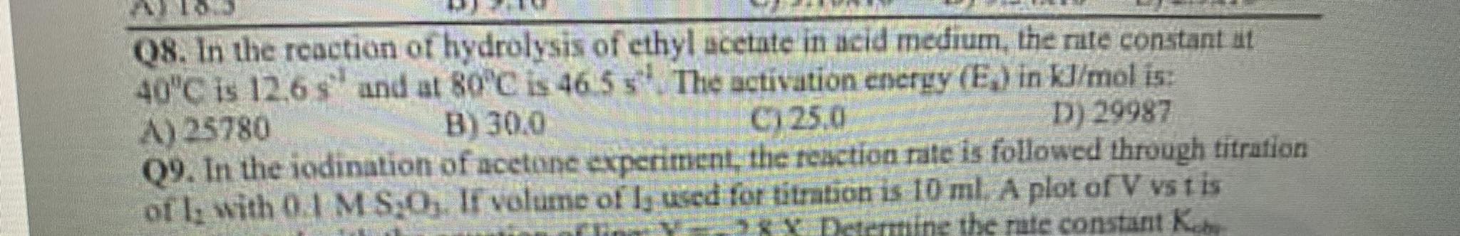 Solved Q8. ﻿In the reaction of hydrolysis of ethyl acetate | Chegg.com