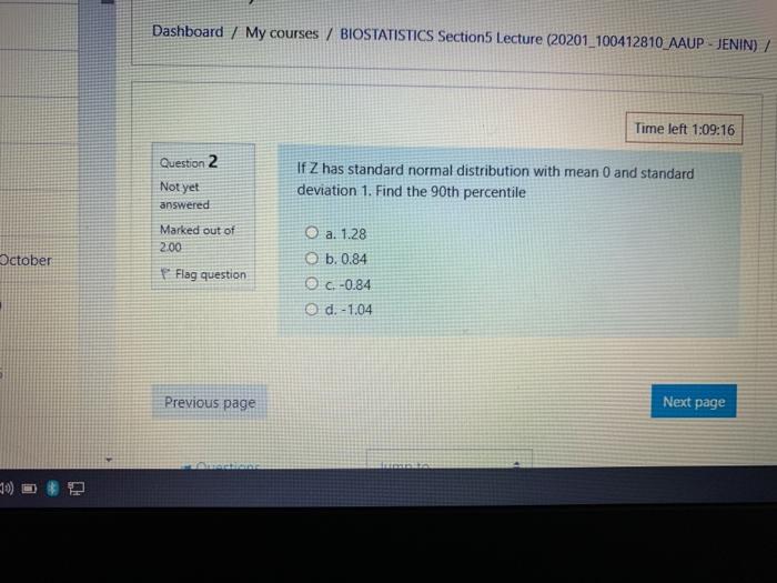 Solved Dashboard / My courses / BIOSTATISTICS Section | Chegg.com