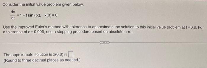 Solved Consider the initial value problem given below. | Chegg.com