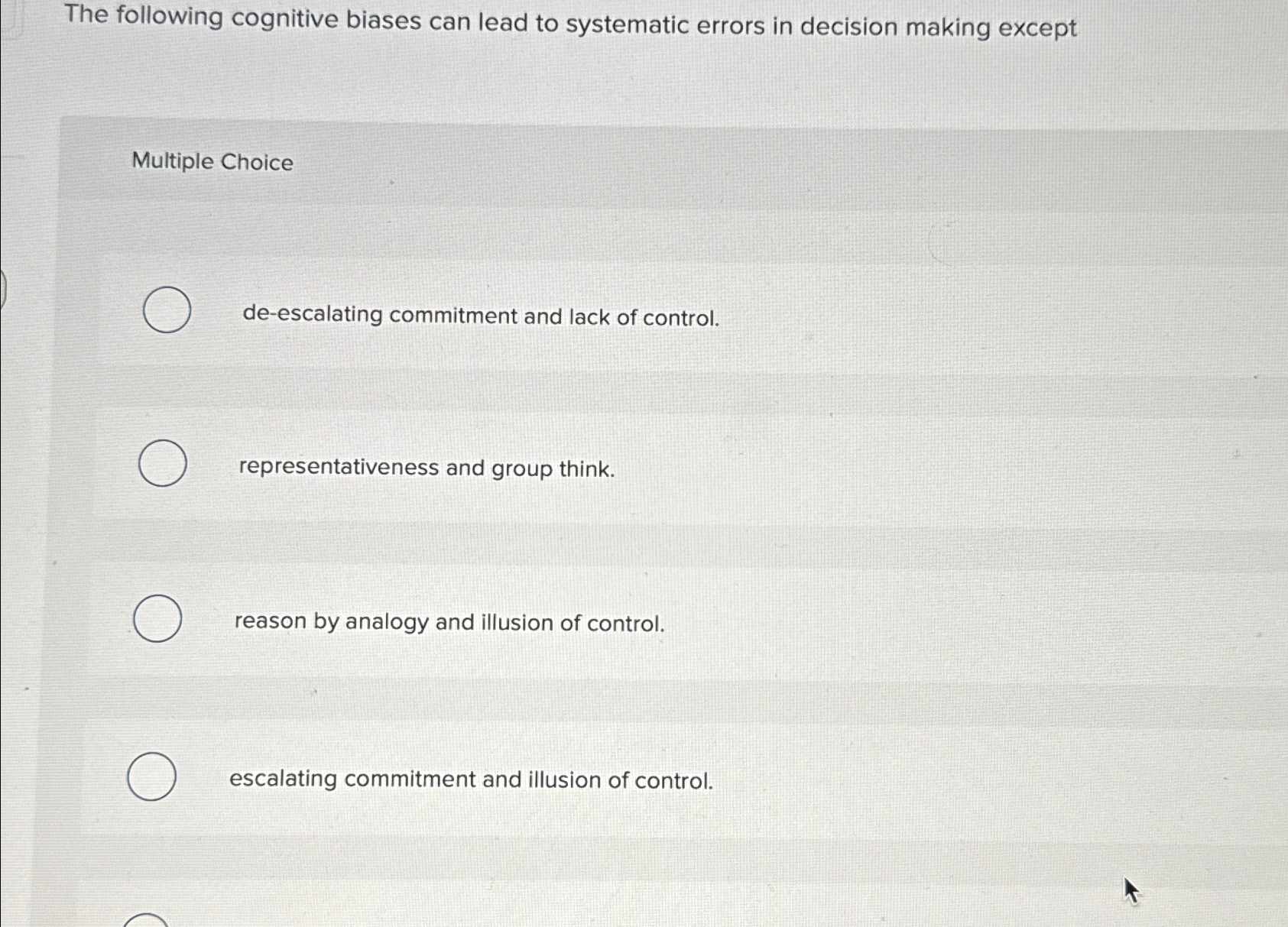 Solved The following cognitive biases can lead to systematic | Chegg.com