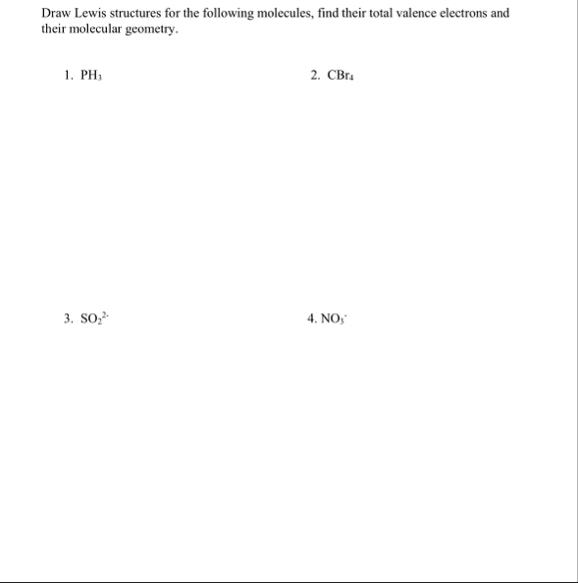 Solved Draw Lewis Structures For The Following Molecules
