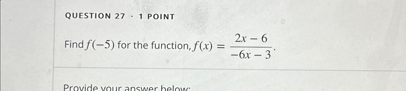 Solved QUESTION 27 - 1 ﻿POINTFind f(-5) ﻿for the function, | Chegg.com