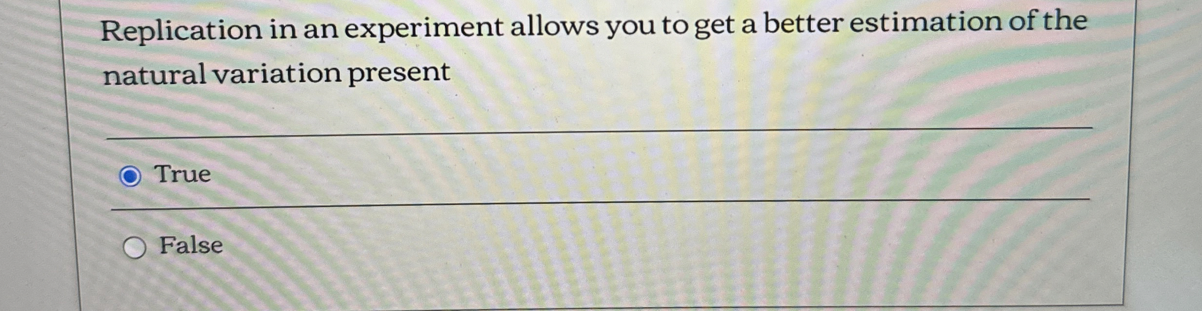 Solved Replication in an experiment allows you to get a | Chegg.com