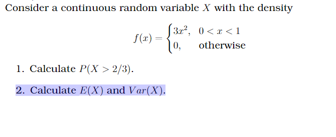 Solved Consider a continuous random variable x ﻿with the | Chegg.com