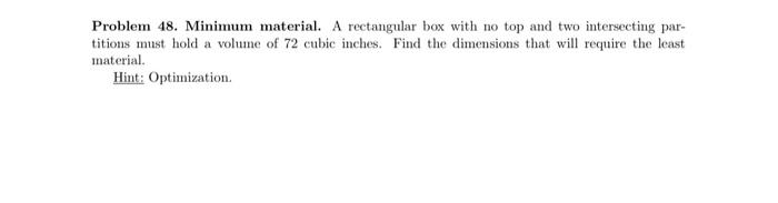 Solved Problem 48. Minimum material. A rectangular box with | Chegg.com