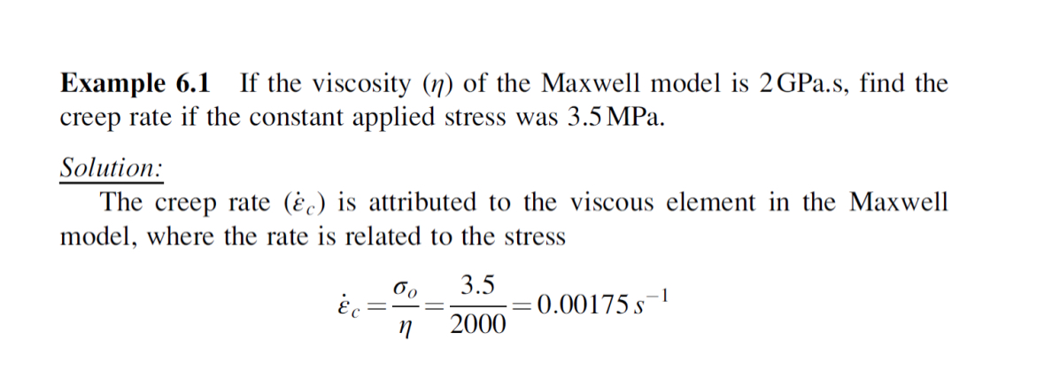 Example 6.1 ﻿If the viscosity (η) ﻿of the Maxwell | Chegg.com