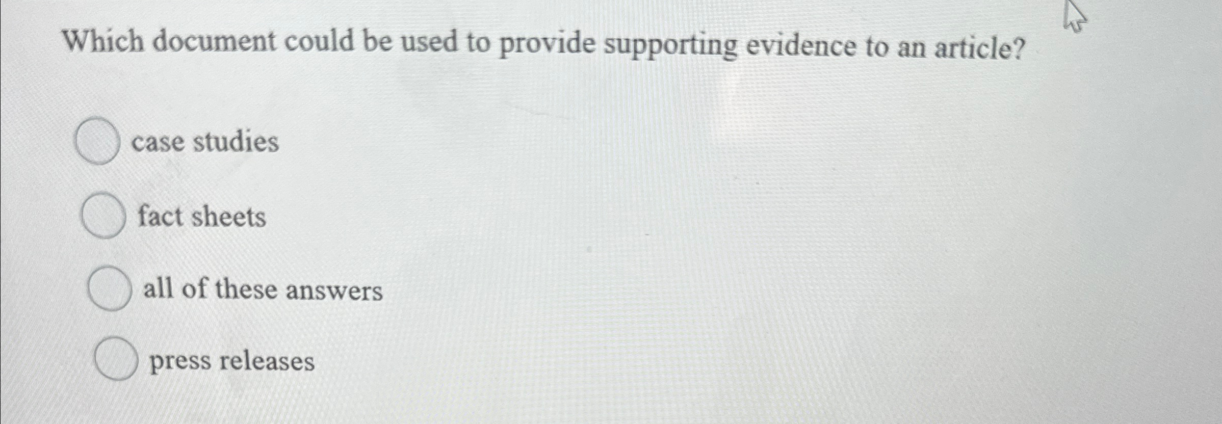Solved Which document could be used to provide supporting | Chegg.com