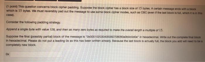 Solved (1 point) This question concerns block cipher | Chegg.com