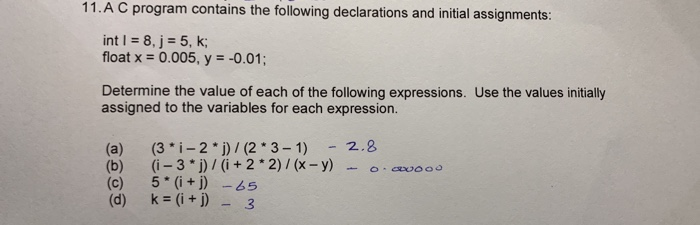 Solved 11. A C program contains the following declarations | Chegg.com
