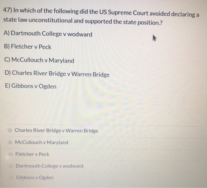Solved 47) In which of the following did the US Supreme | Chegg.com