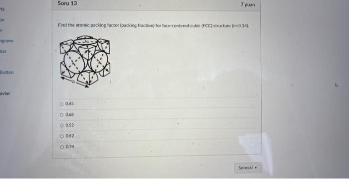 Solved Find The Atomic Packing Factor Packing Fraction For