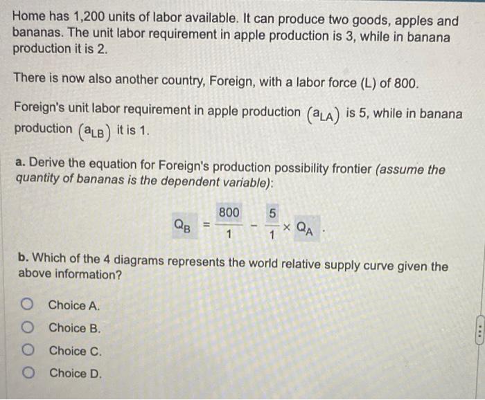 Solved Home has 1,200 units of labor available. It can | Chegg.com