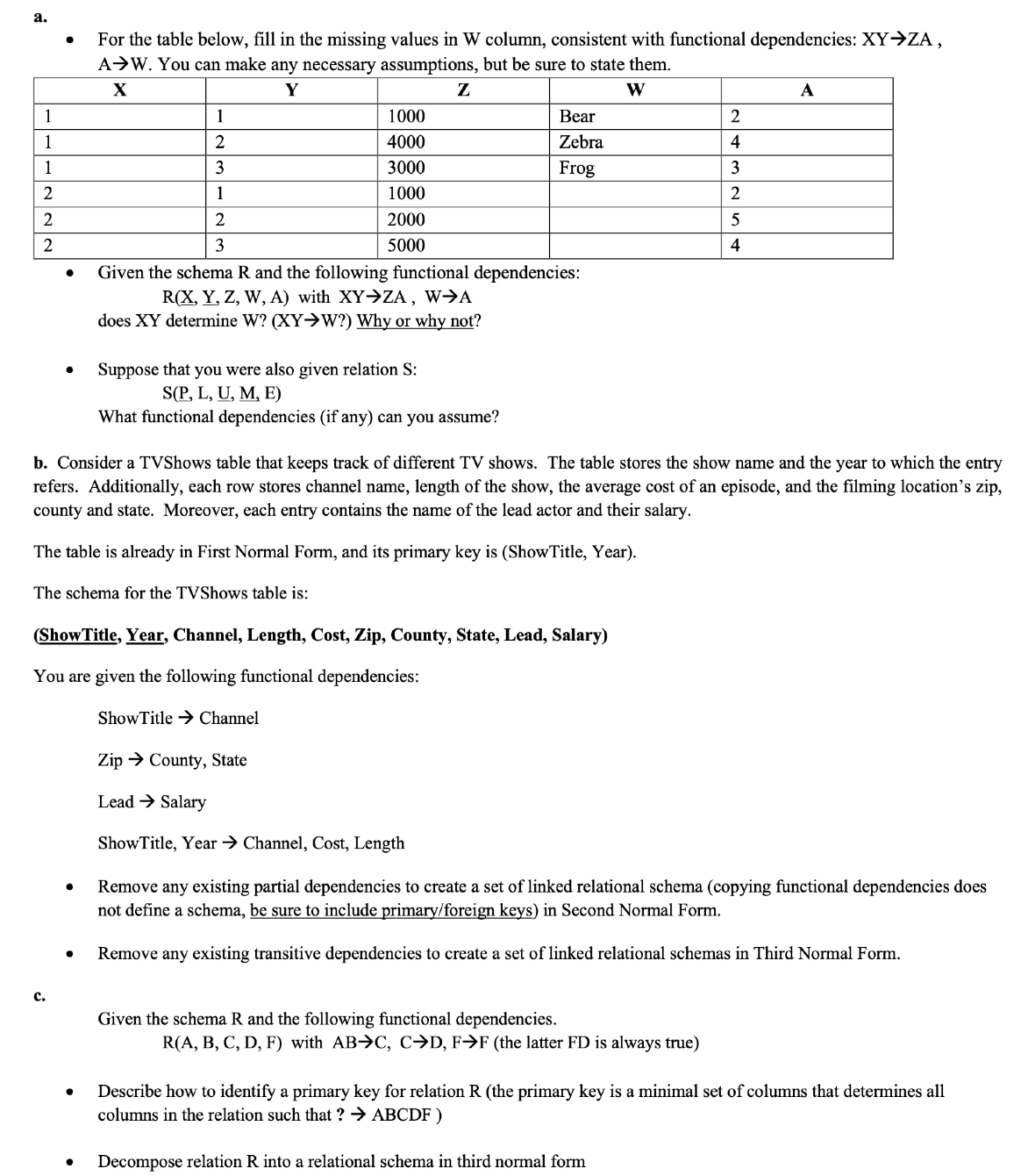 Solved a.For the table below, fill in the missing values in | Chegg.com