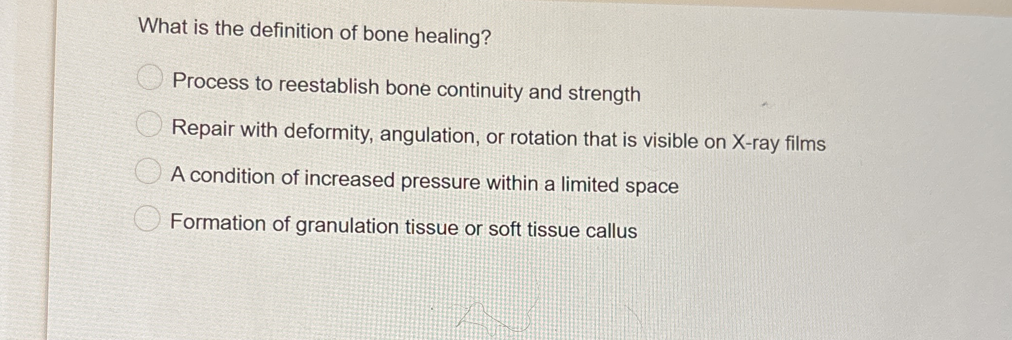 Solved What is the definition of bone healing?Process to | Chegg.com