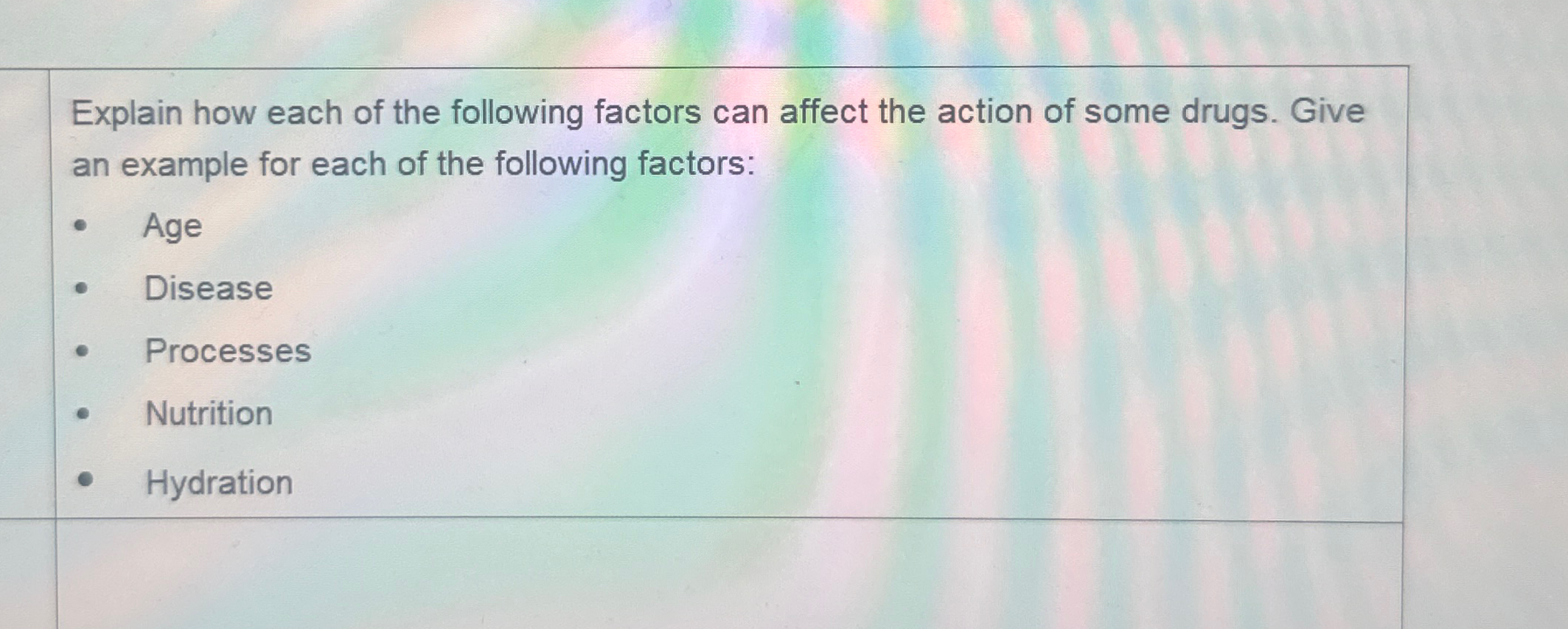 Solved Explain how each of the following factors can affect | Chegg.com