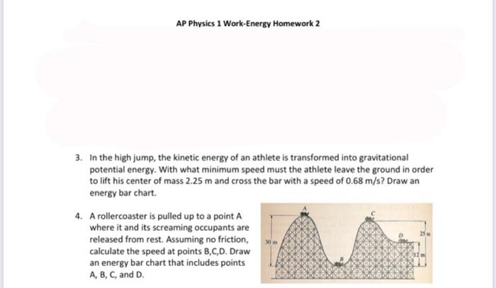 Solved AP Physics 1 Work-Energy Homework 2 3. In the high | Chegg.com