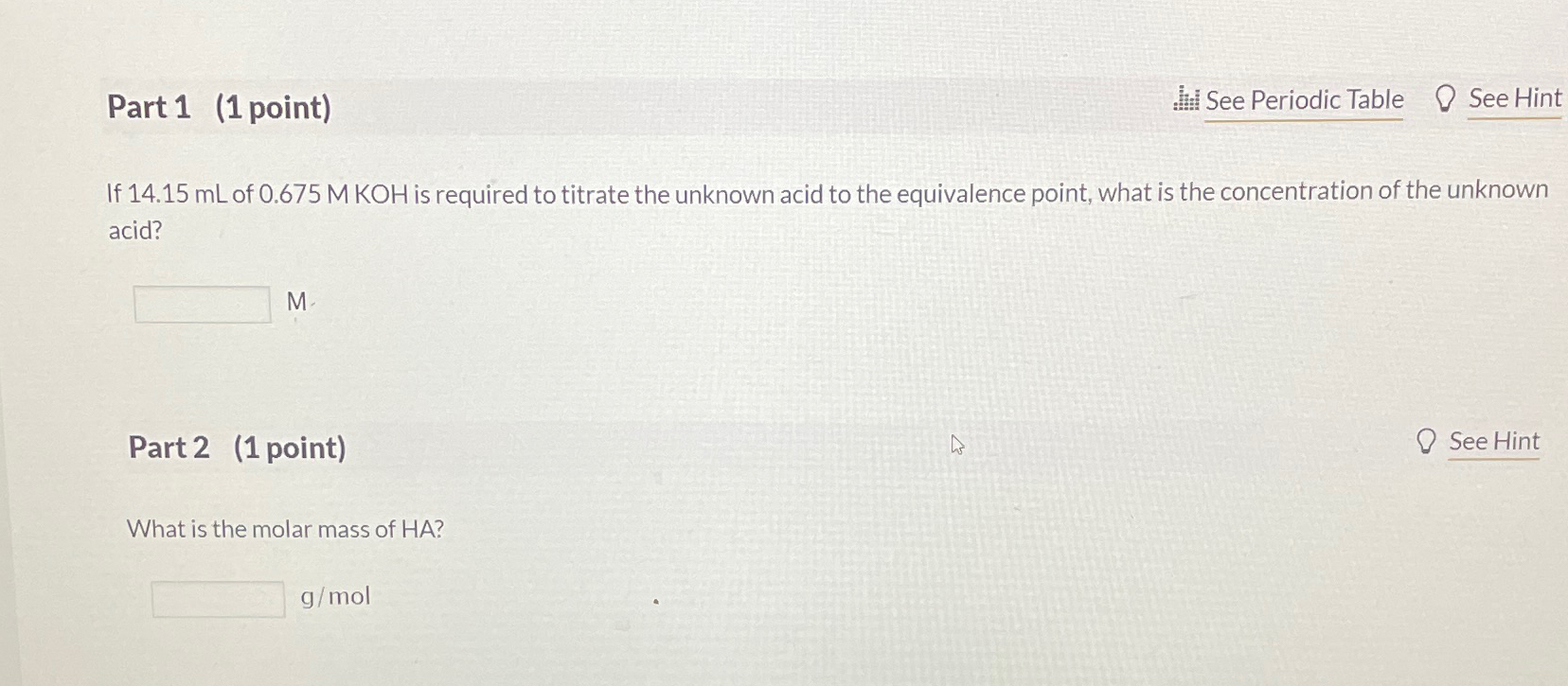 Solved Part 1 (1 point)\\nSee Periodic Table\\nSee Hint\\nIf | Chegg.com