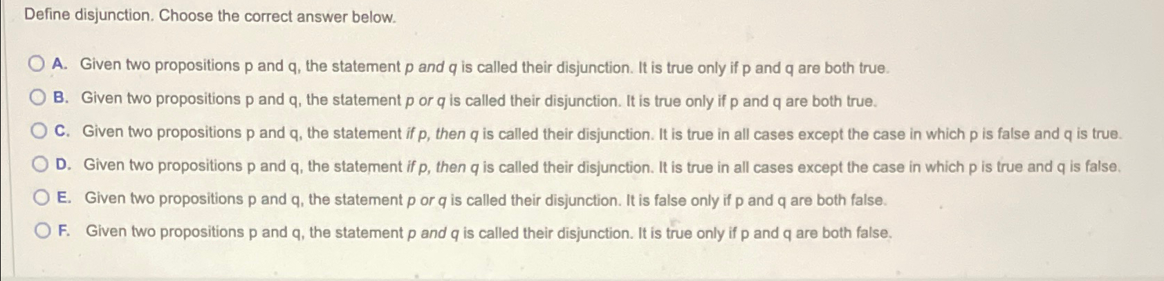 Solved Define disjunction. Choose the correct answer | Chegg.com