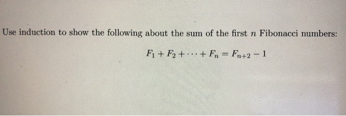 Solved Use induction to show the following about the sum of | Chegg.com