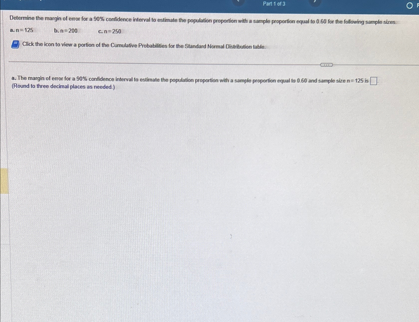 Solved Part 1 ﻿of 3Determine the margin of error for a 90% | Chegg.com