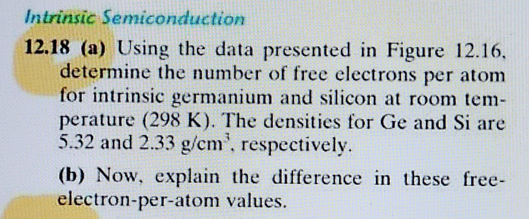 12.18 (a) Using the data presented in Figure 12.16 , | Chegg.com