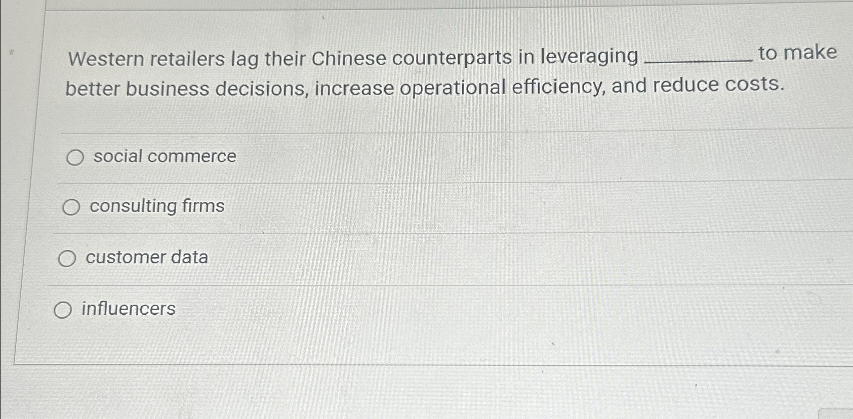 Solved Western retailers lag their Chinese counterparts in | Chegg.com