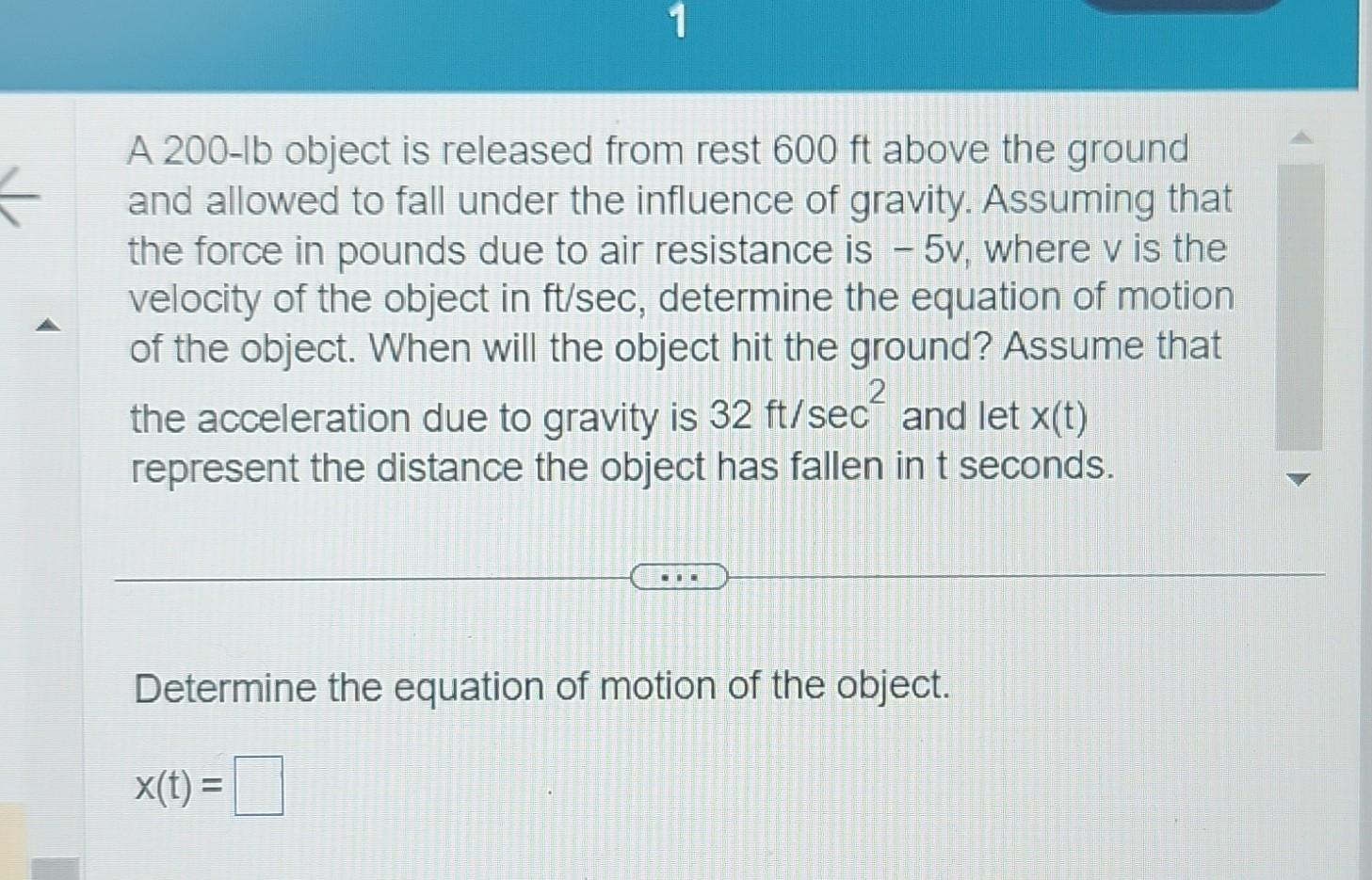 Solved A 200-lb object is released from rest 600ft above the | Chegg.com