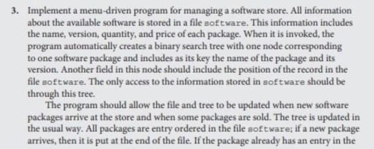 Solved 3. Implement a menu-driven program for managing a | Chegg.com