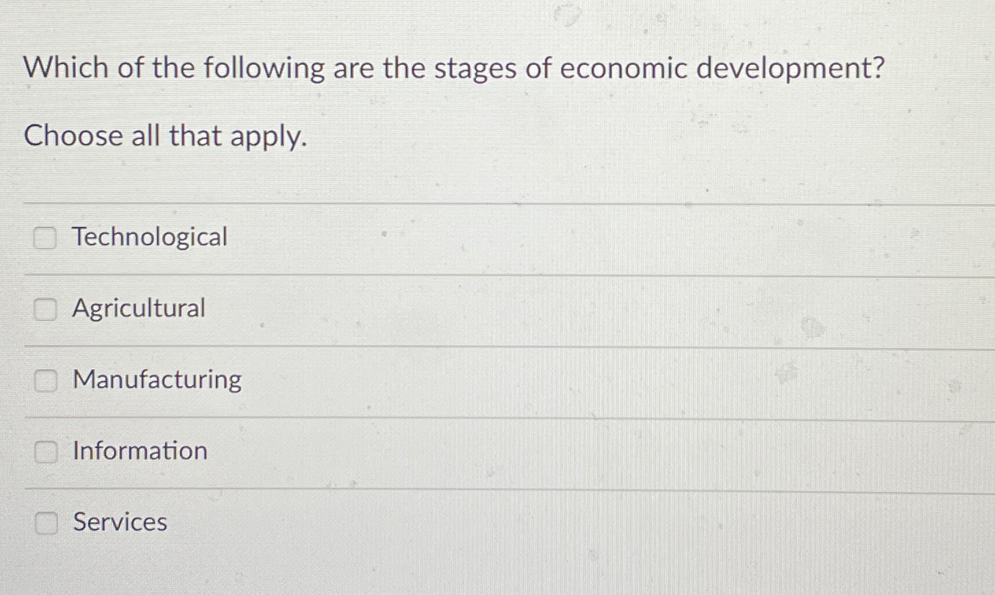 Solved Which of the following are the stages of economic | Chegg.com