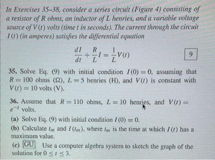 Solved In Exercises 35-38, consider a series circuit (Figure | Chegg.com
