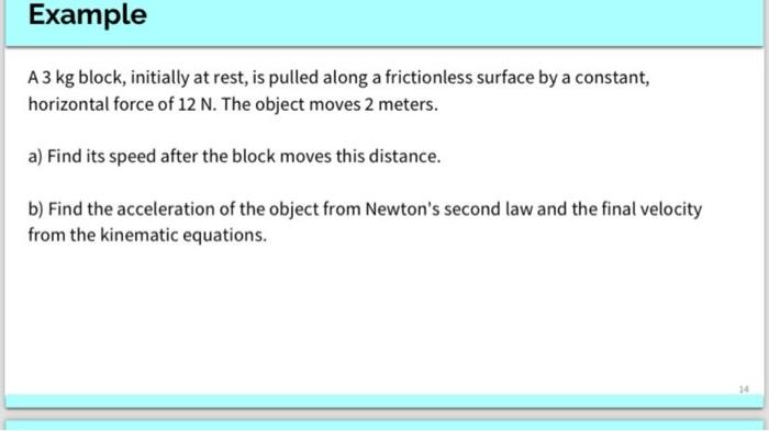 Solved A 3 kg block, initially at rest, is pulled along a | Chegg.com