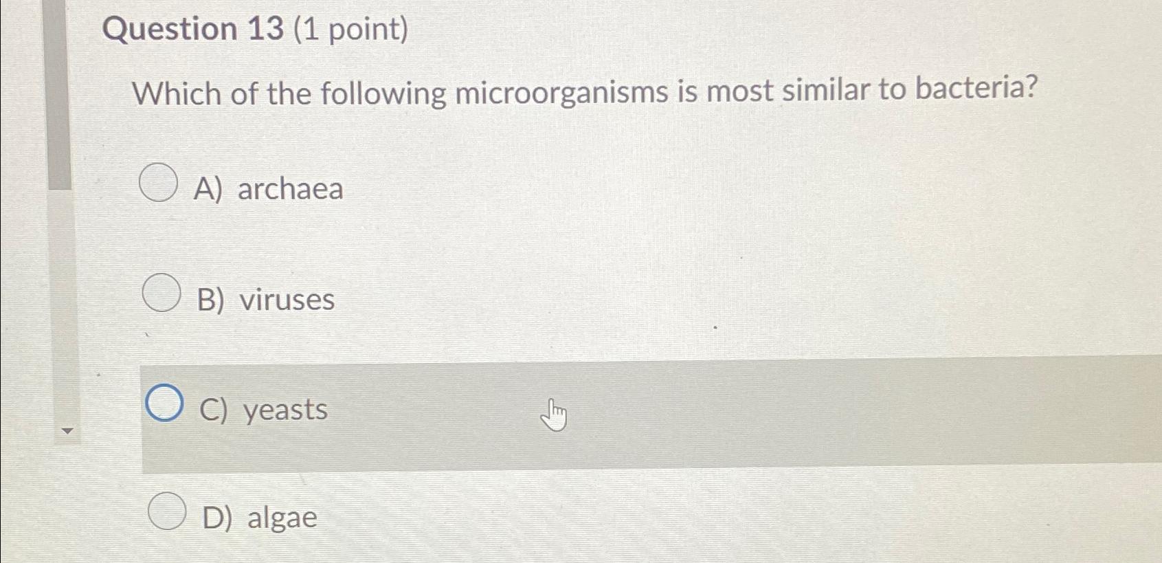 Solved Question 13 (1 ﻿point)Which of the following | Chegg.com