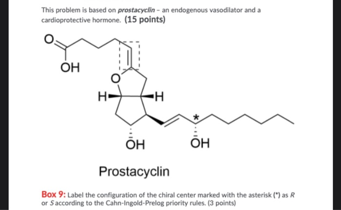 Solved This problem is based on prostacyclin - an endogenous | Chegg.com